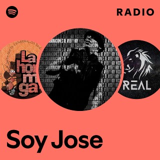 Soy Jose Radio | Spotify Playlist