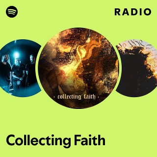 Collecting Faith Radio | Spotify Playlist
