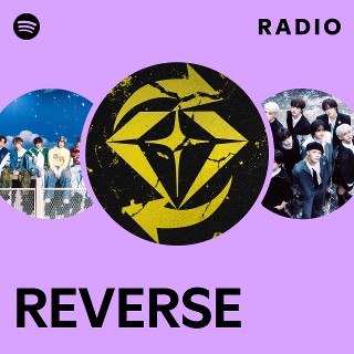 REVERSE Radio | Spotify Playlist