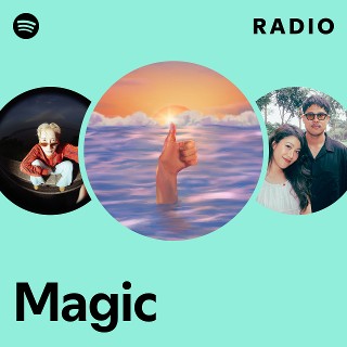 Magic Radio | Spotify Playlist