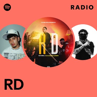 RD Radio - playlist by Spotify | Spotify