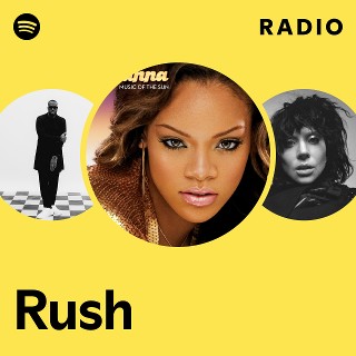 Rush Radio | Spotify Playlist