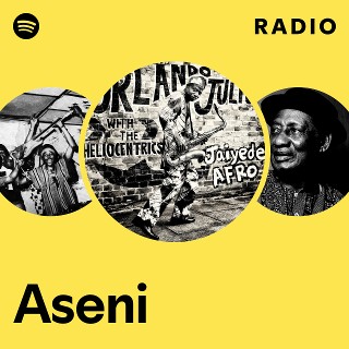 Aseni Radio - playlist by Spotify | Spotify