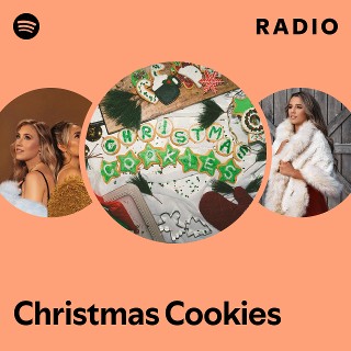 Christmas Cookies Radio - playlist by Spotify | Spotify