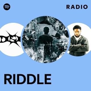 RIDDLE Radio | Spotify Playlist