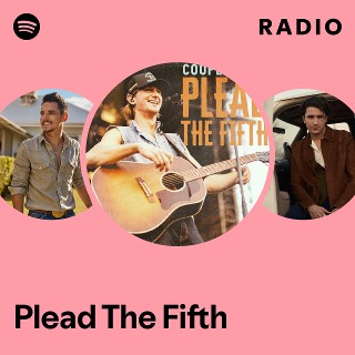 Plead The Fifth Radio | Spotify Playlist