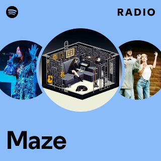 Maze Radio | Spotify Playlist