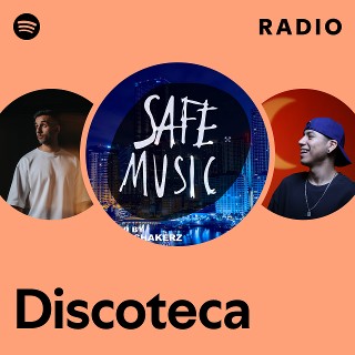Discoteca Radio | Spotify Playlist