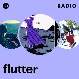 flutter Radio | Spotify Playlist