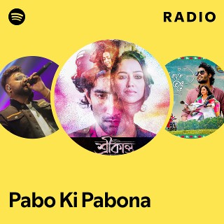 Pabo Ki Pabona Radio | Spotify Playlist