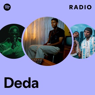 Deda Radio | Spotify Playlist