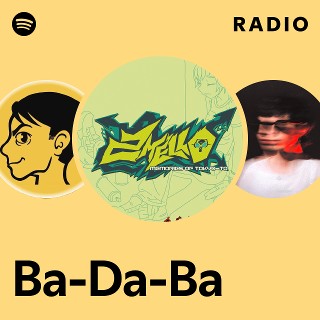 Ba-Da-Ba Radio | Spotify Playlist