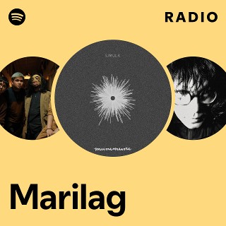 Marilag Radio | Spotify Playlist