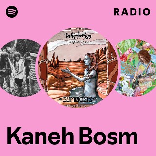 Kaneh Bosm Radio | Spotify Playlist