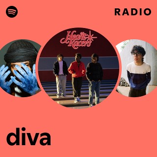 diva Radio - playlist by Spotify | Spotify