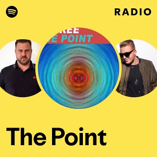 The Point Radio - playlist by Spotify | Spotify