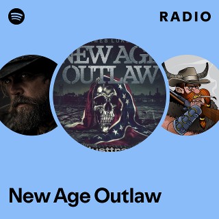 New Age Outlaw Radio | Spotify Playlist
