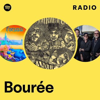 Bourée Radio | Spotify Playlist