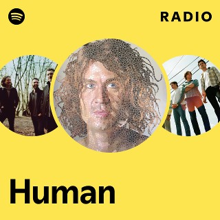 Human Radio | Spotify Playlist