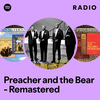Preacher and the Bear - Remastered Radio | Spotify Playlist