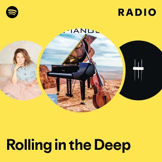 Rolling in the Deep Radio - playlist by Spotify | Spotify