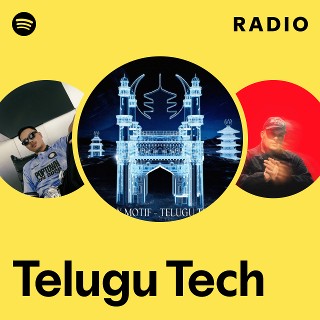 Telugu Tech Radio - playlist by Spotify | Spotify