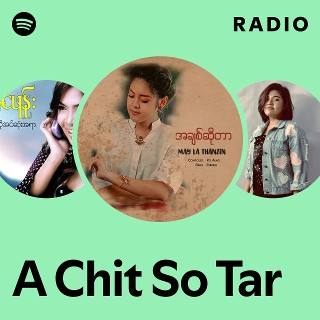 A Chit So Tar Radio | Spotify Playlist