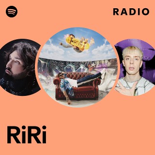 RiRi Radio - playlist by Spotify | Spotify