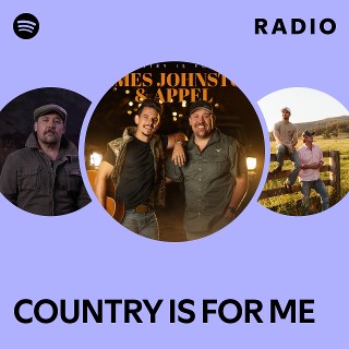 COUNTRY IS FOR ME Radio - playlist by Spotify | Spotify