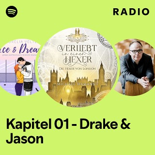 Kapitel 01 - Drake & Jason Radio - playlist by Spotify | Spotify