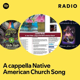 A cappella Native American Church Song Radio | Spotify Playlist