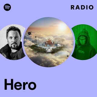 Hero Radio | Spotify Playlist