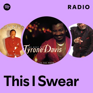 This I Swear Radio | Spotify Playlist
