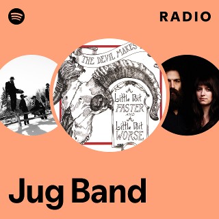 Jug Band Radio | Spotify Playlist
