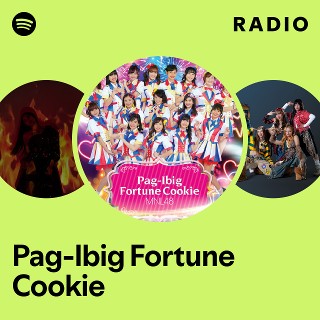 Pag-Ibig Fortune Cookie Radio | Spotify Playlist