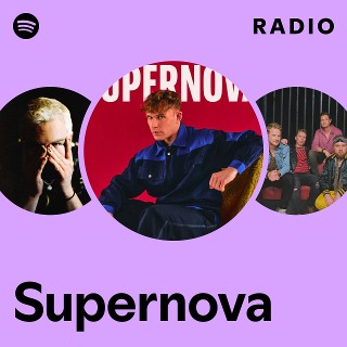 Supernova Radio | Spotify Playlist