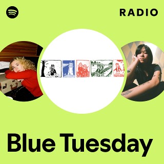 Blue Tuesday Radio - playlist by Spotify | Spotify