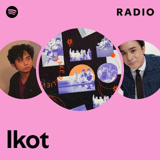 Ikot Radio - playlist by Spotify | Spotify