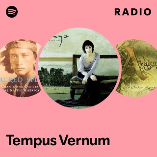 Tempus Vernum Radio | Spotify Playlist
