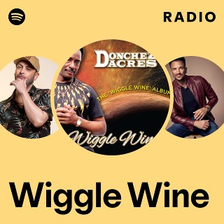 Wiggle Wine Radio | Spotify Playlist