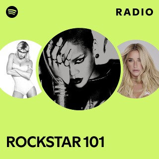 ROCKSTAR 101 Radio - playlist by Spotify | Spotify