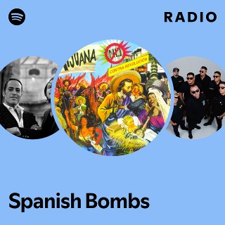 Spanish Bombs Radio | Spotify Playlist