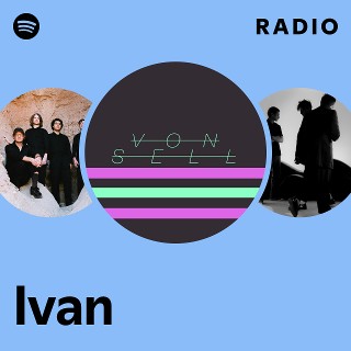 Ivan Radio | Spotify Playlist