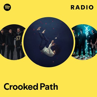 Crooked Path Radio - playlist by Spotify | Spotify