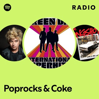 Poprocks & Coke Radio | Spotify Playlist