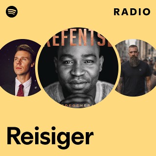 Reisiger Radio | Spotify Playlist