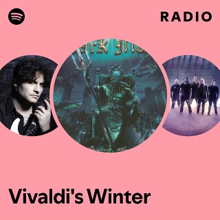 Vivaldi's Winter Radio | Spotify Playlist