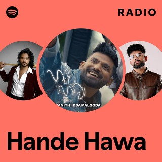 Hande Hawa Radio | Spotify Playlist