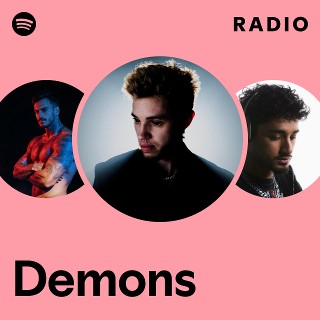 Demons Radio | Spotify Playlist