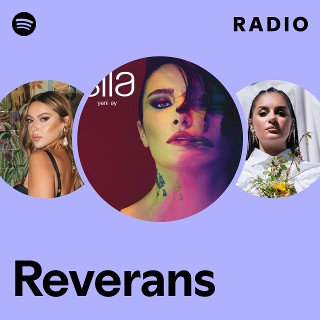 Reverans Radio | Spotify Playlist